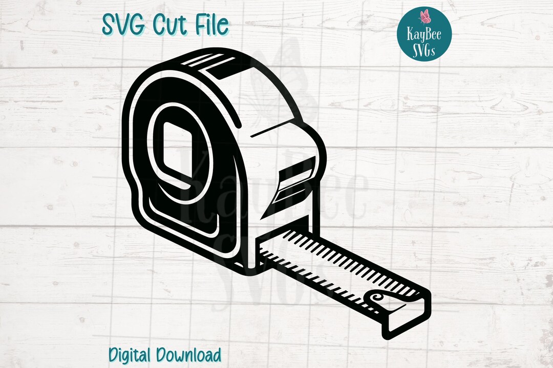 Tool Measuring Tape SVG Digital Cut File for Cricut, Silhouette ...