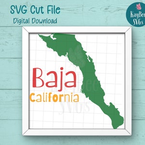 Baja California SVG PNG Clipart Cut Files for Cricut, Silhouette, Laser ...