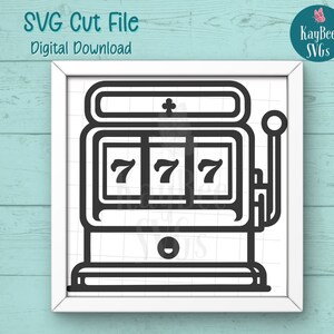 Slot Machine SVG Digital Cut File for Cricut, Silhouette, Engraving ...