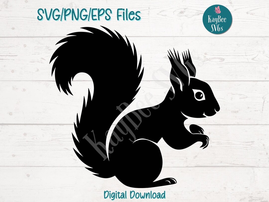 Squirrel SVG PNG EPS Cut Files for Cricut Digital Download Laser ...