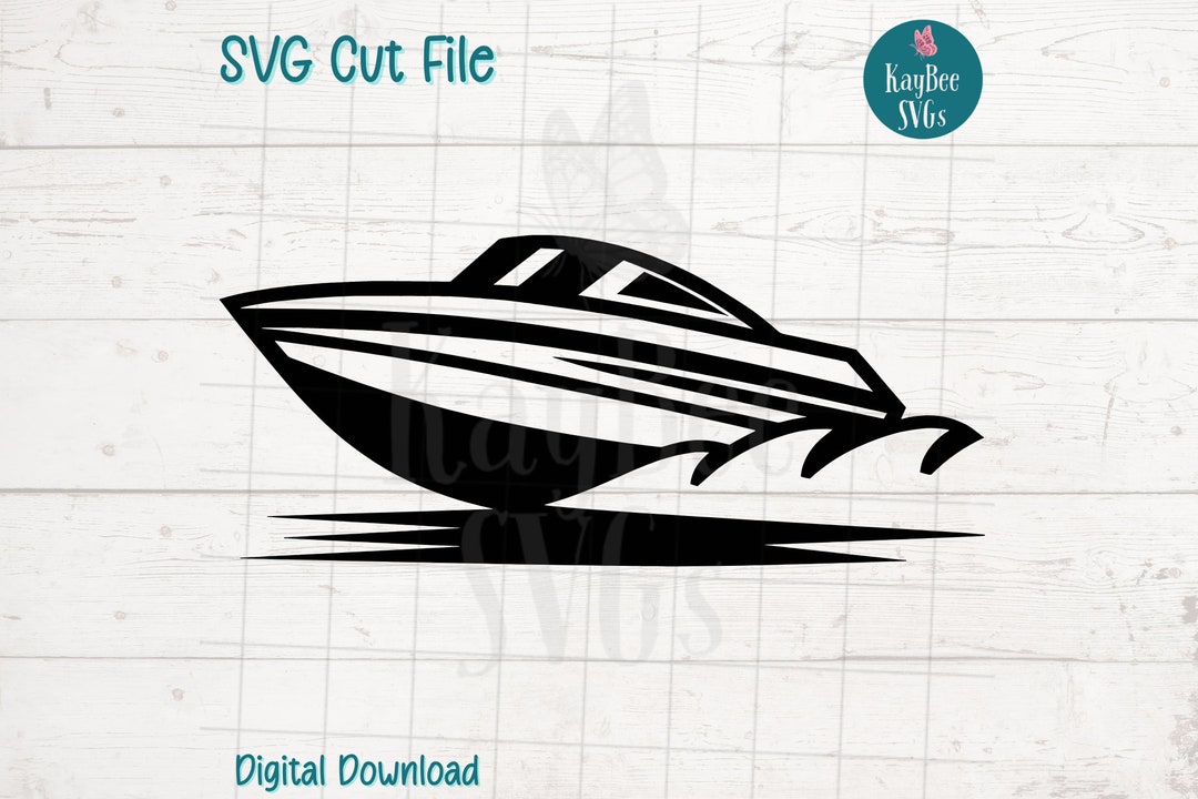 Speedboat SVG Digital Cut File for Cricut, Silhouette, Engraving ...