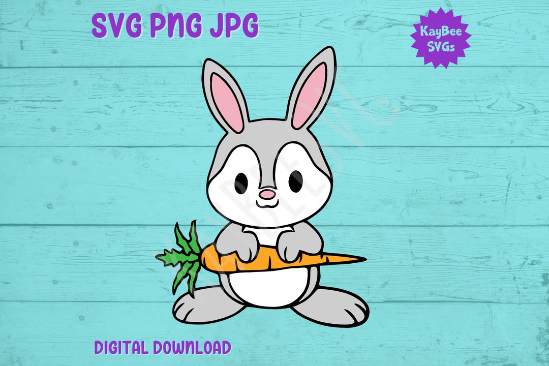 Cute Bunny Rabbit With Carrot SVG PNG Jpg Clipart Digital Cut File ...