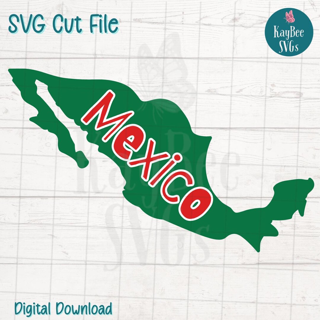 Mexico SVG PNG Map Clipart for Cricut, Silhouette, Sublimation, Laser ...