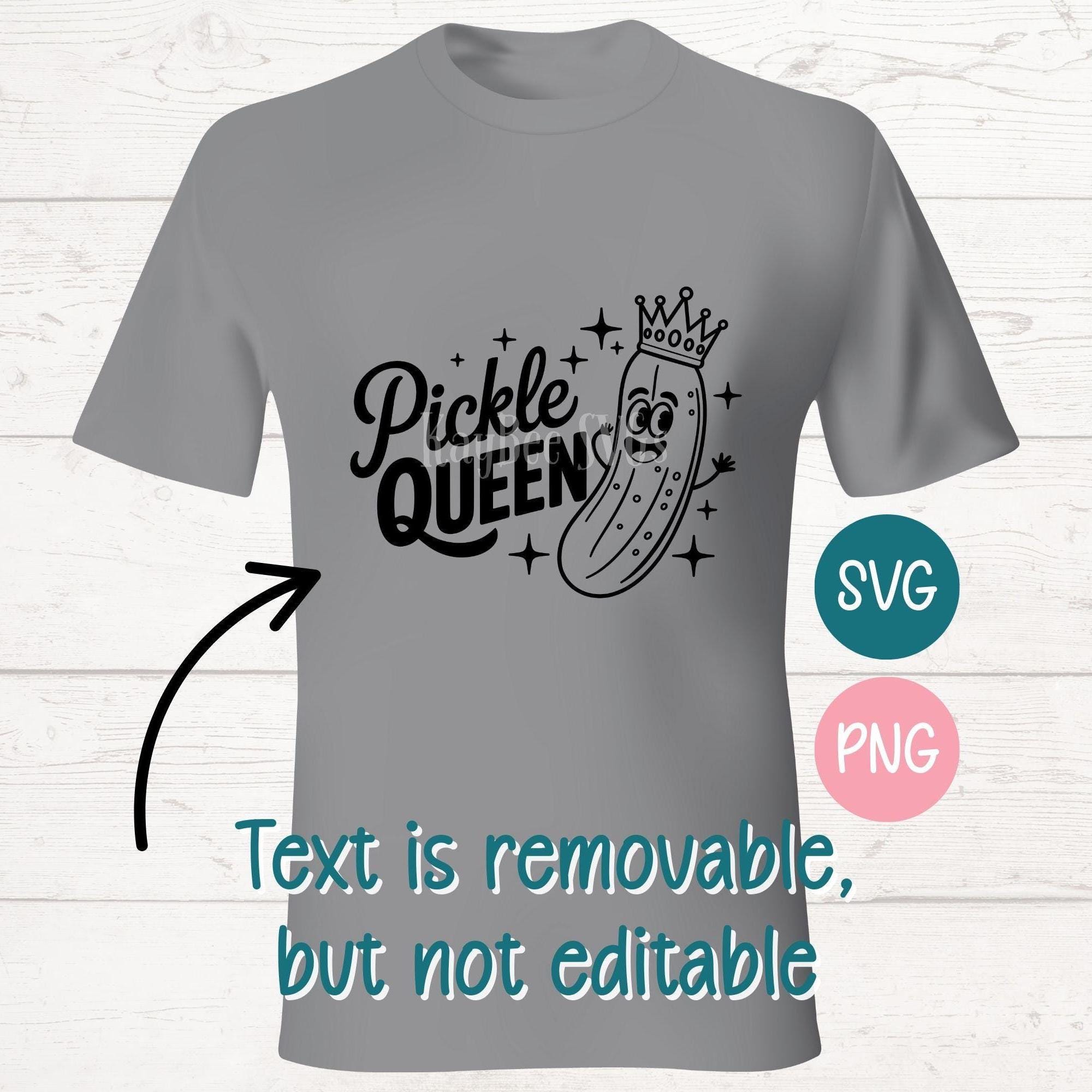 Pickle Queen SVG PNG Clipart Cut Files for Cricut, Silhouette, Laser ...