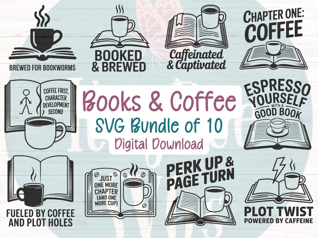 Coffee & Books SVG Bundle: Clipart Cut Files for Cricut, Silhouette ...