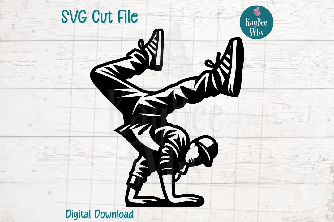 Break Dancer SVG Cut File for Cricut, Silhouette, Digital Download ...