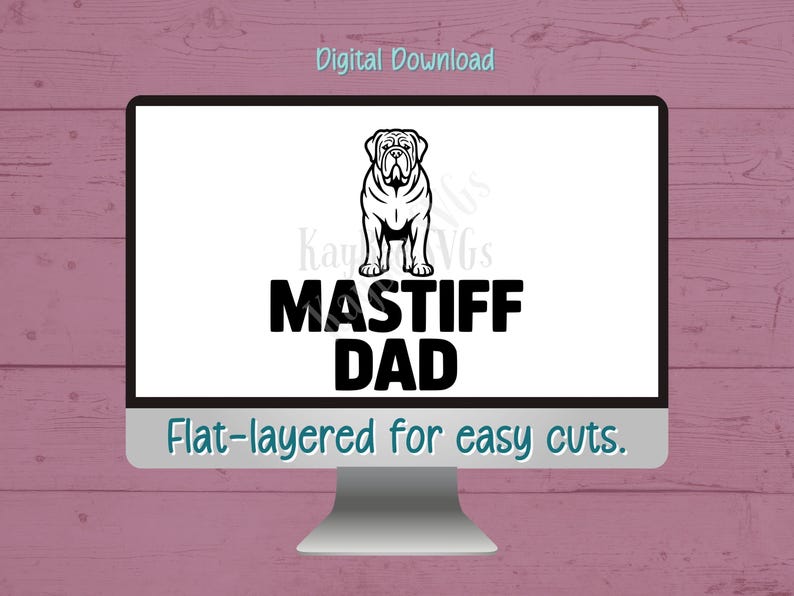 Mastiff Dad SVG PNG Clipart Cut Files for Cricut, Silhouette, Laser ...