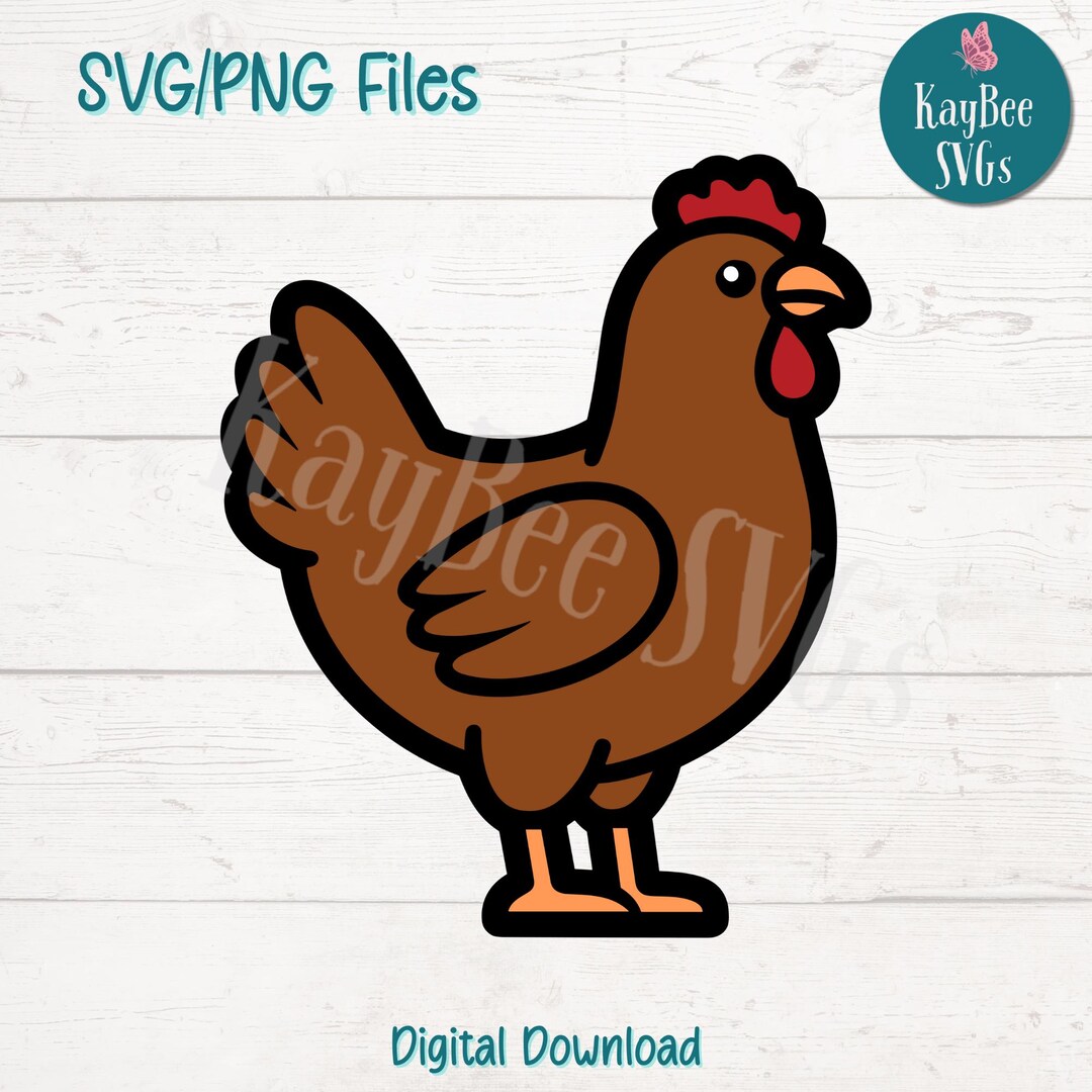 Brown Chicken SVG PNG Clipart Cut Files for Cricut, Silhouette, Laser ...