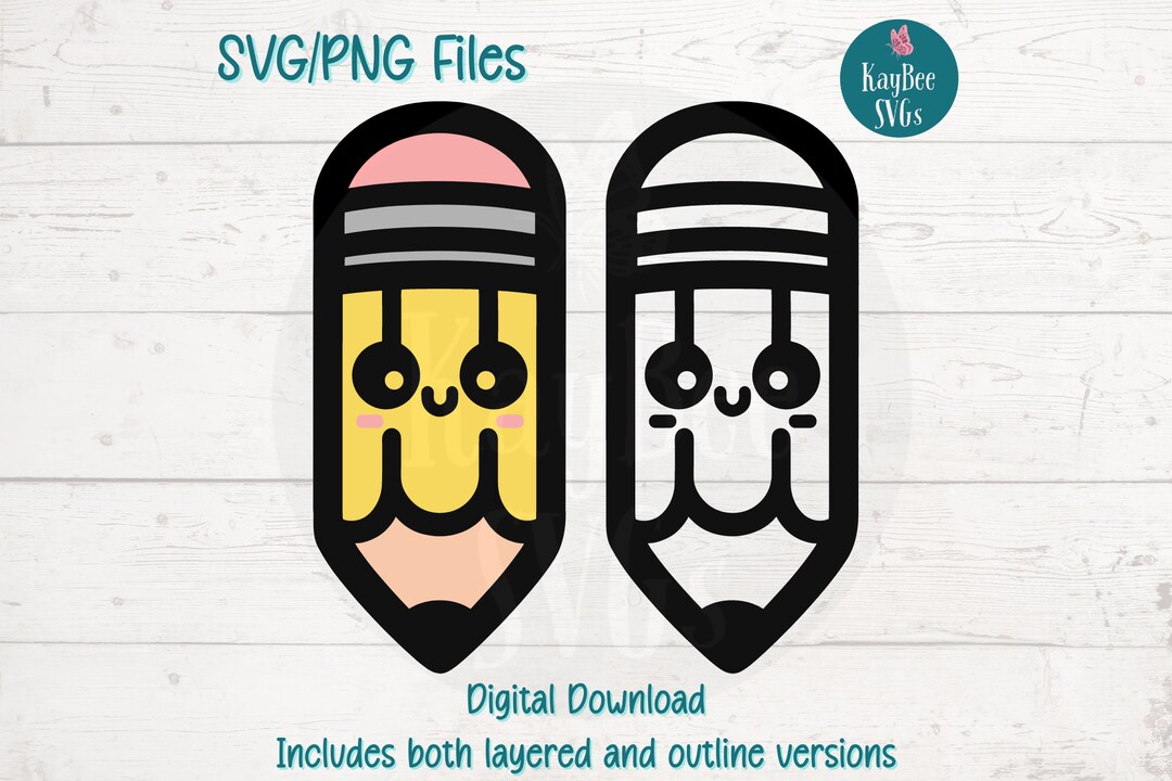 Cute Pencil SVG/PNG Cut Files for Cricut, Silhouette, Digital Download ...