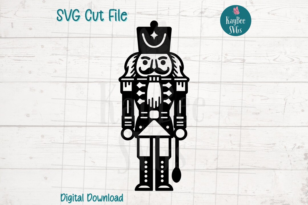 Nutcracker SVG Cut File for Cricut, Silhouette, Digital Download ...