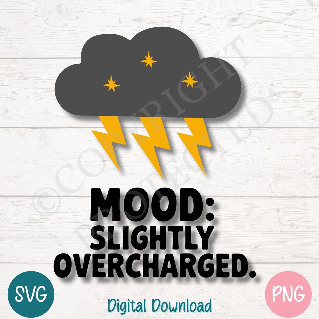 Funny Storm Cloud SVG PNG With Lightning Mood Overcharged Thunderbolt ...