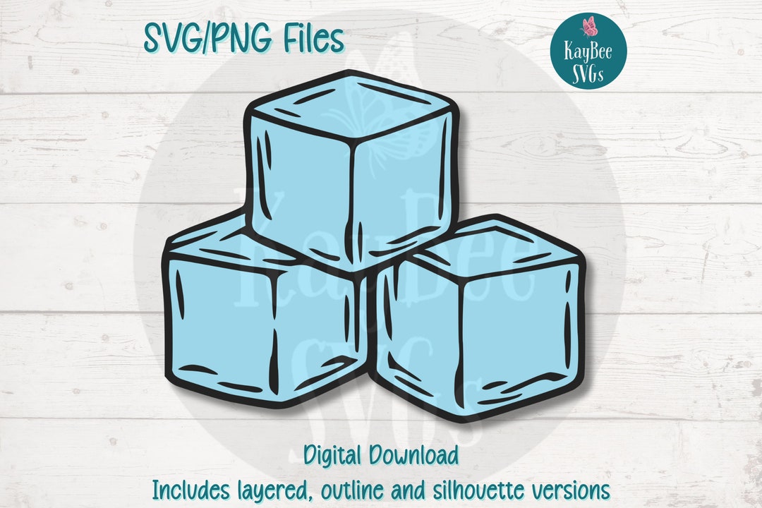 Ice Cubes SVG | PNG Cut Files for Cricut, Silhouette, Digital Download ...