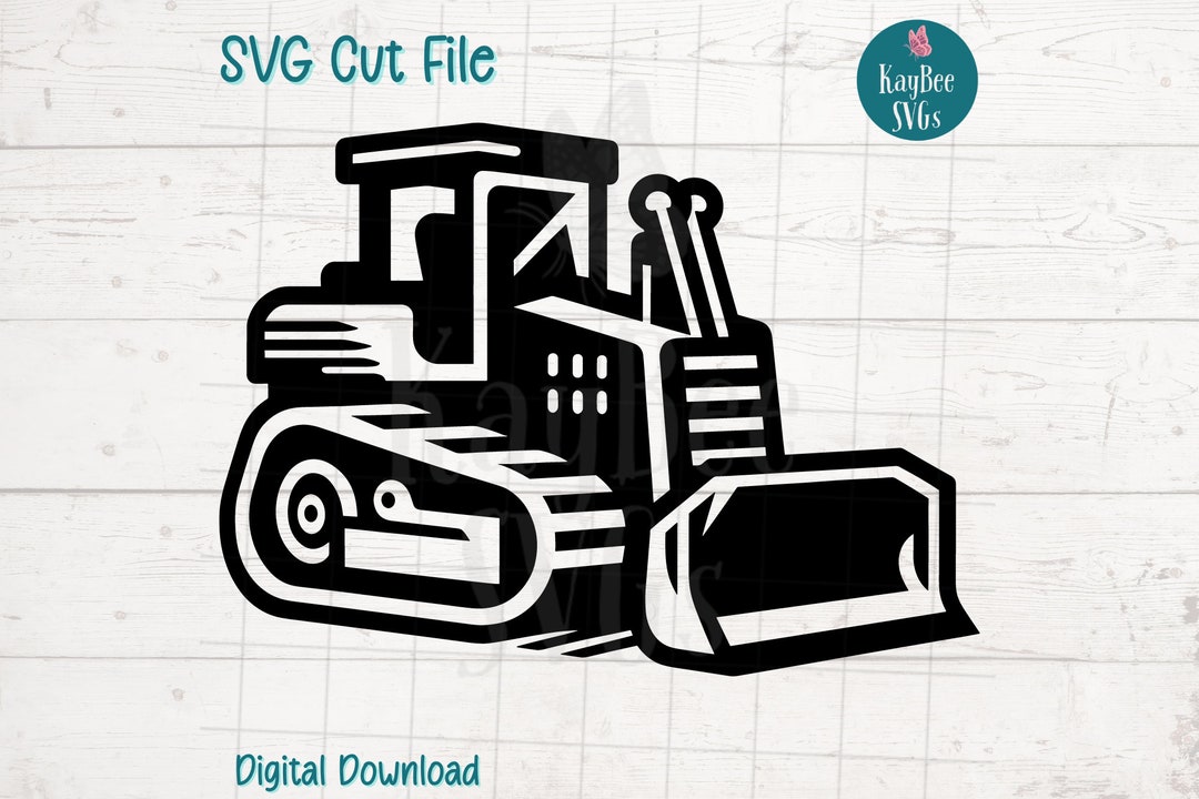 Bulldozer SVG Cut File for Cricut, Silhouette, Digital Download ...