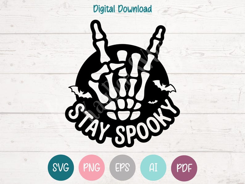 Stay Spooky Skeleton Hand SVG PNG Clipart Cut Files for Cricut ...