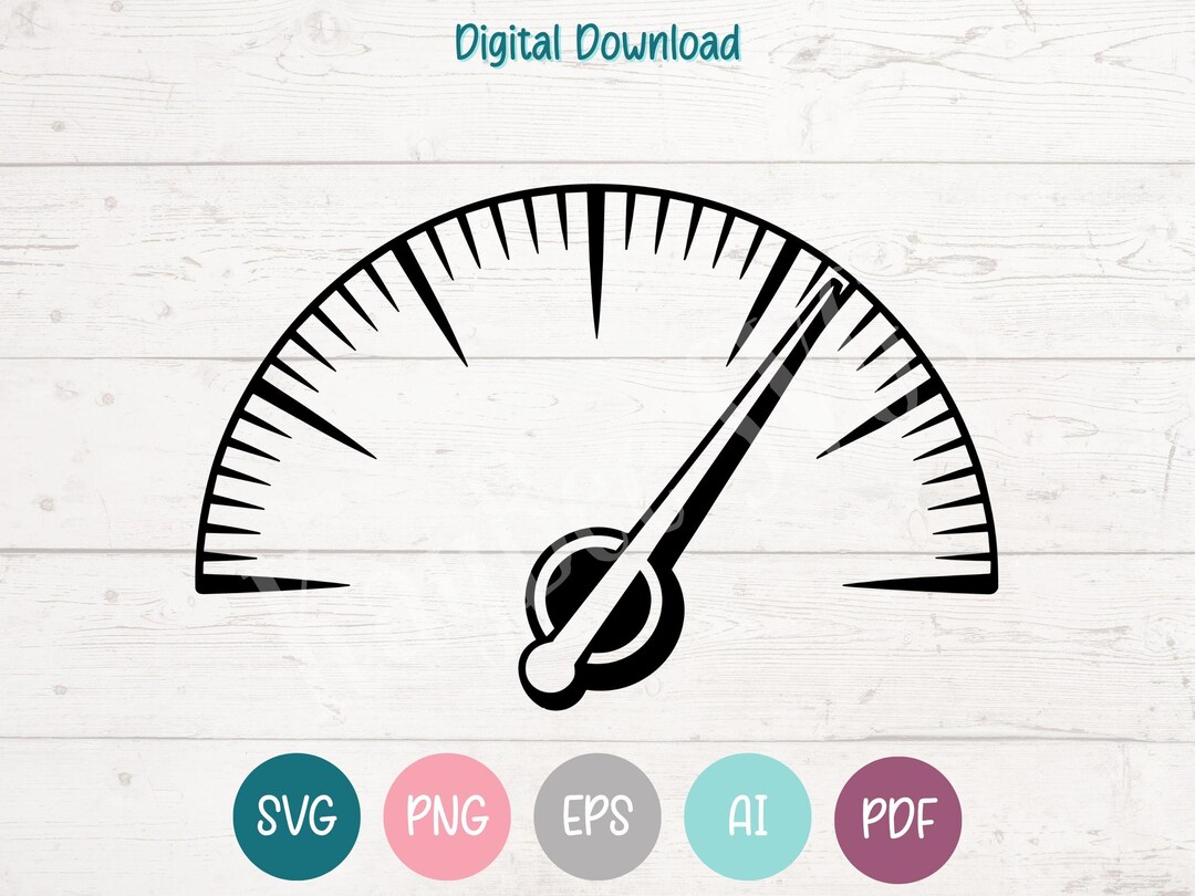 Speedometer SVG Gauge PNG Cut File for Cricut, Silhouette Digital ...