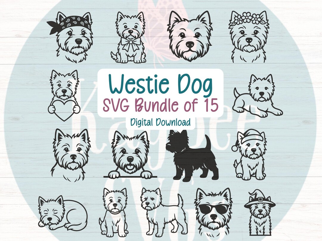 Westie Dog SVG Bundle: Clipart Cut Files for Cricut, Silhouette, Laser ...
