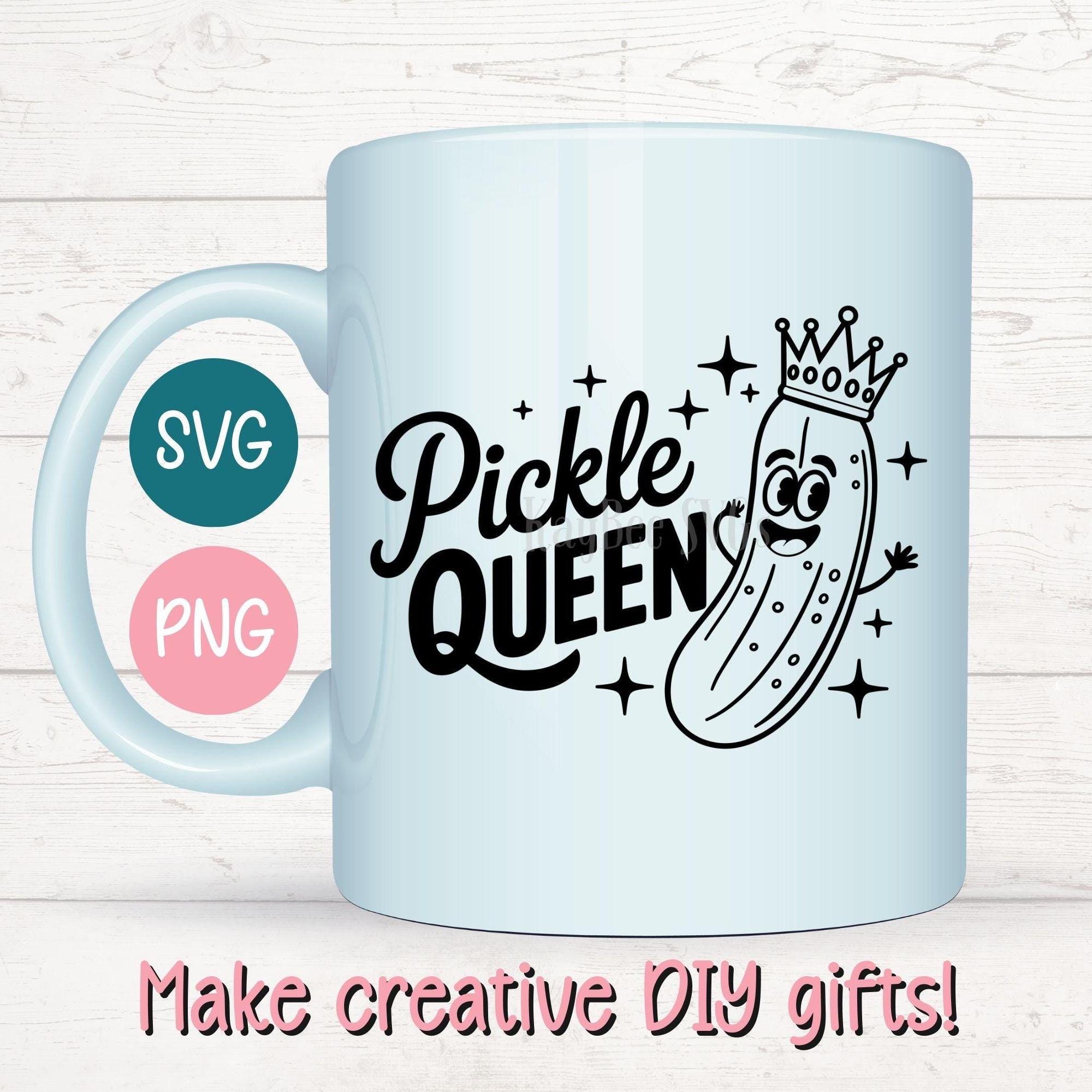 Pickle Queen SVG PNG Clipart Cut Files for Cricut, Silhouette, Laser ...