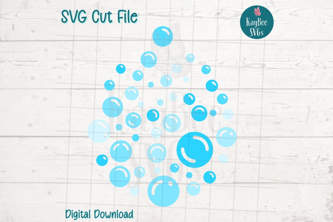 Bubbles SVG Cut File for Cricut, Silhouette, Digital Download ...