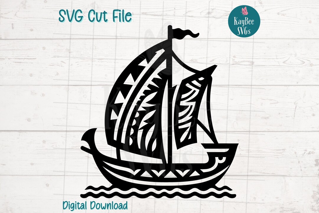 Polynesian Sailboat SVG Cut File for Cricut, Silhouette, Digital ...