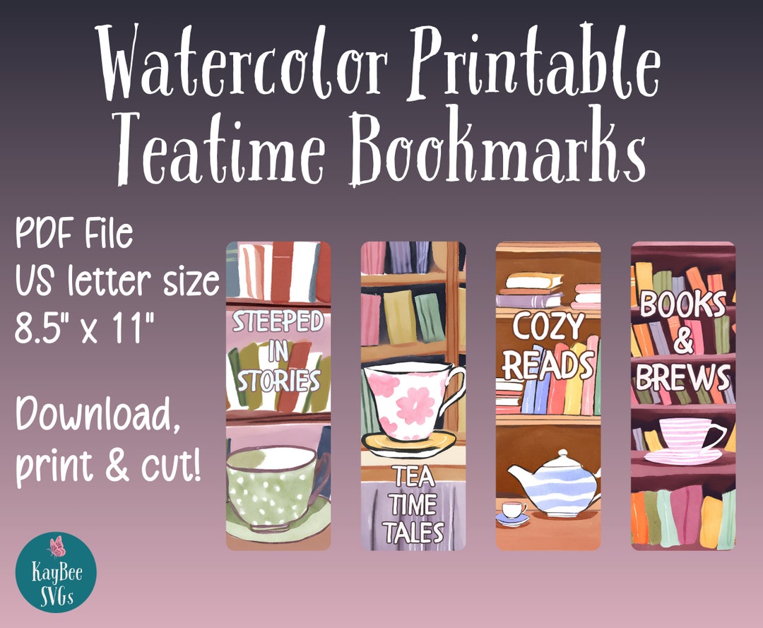 Watercolor Printable Teatime Bookmarks Digital Download PDF 8.5 X 11 ...