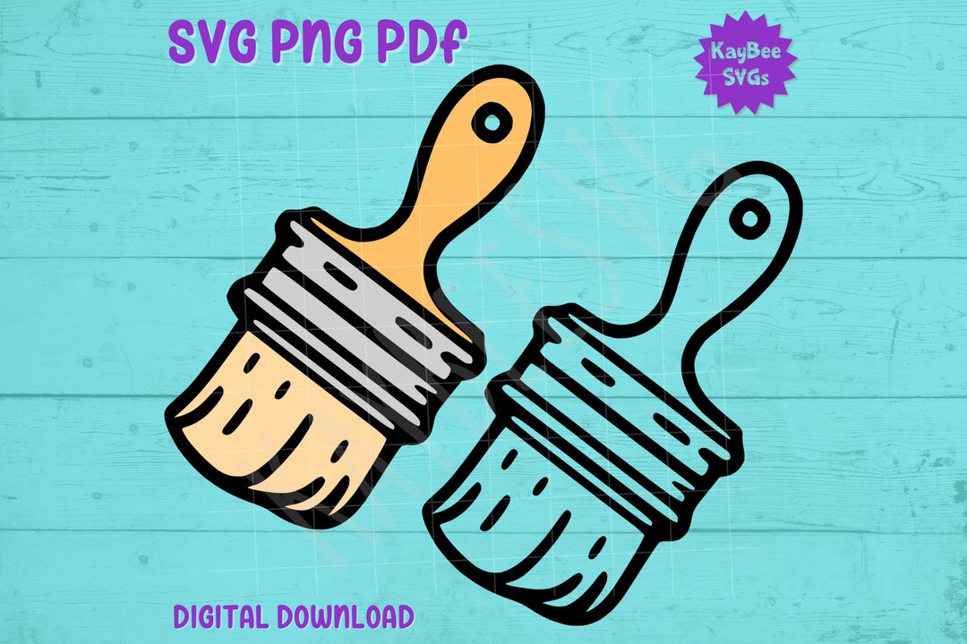 Paintbrush SVG PNG PDF Clipart Digital Cut File Download for Cricut ...
