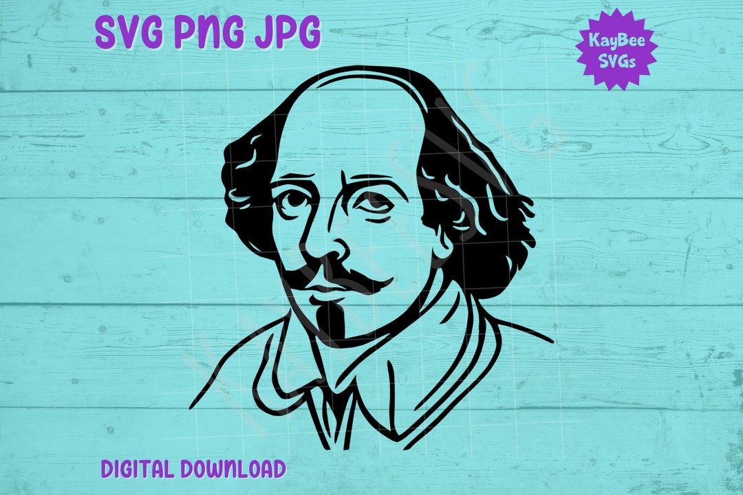 William Shakespeare Portrait SVG PNG JPG Clipart Digital Cut File ...