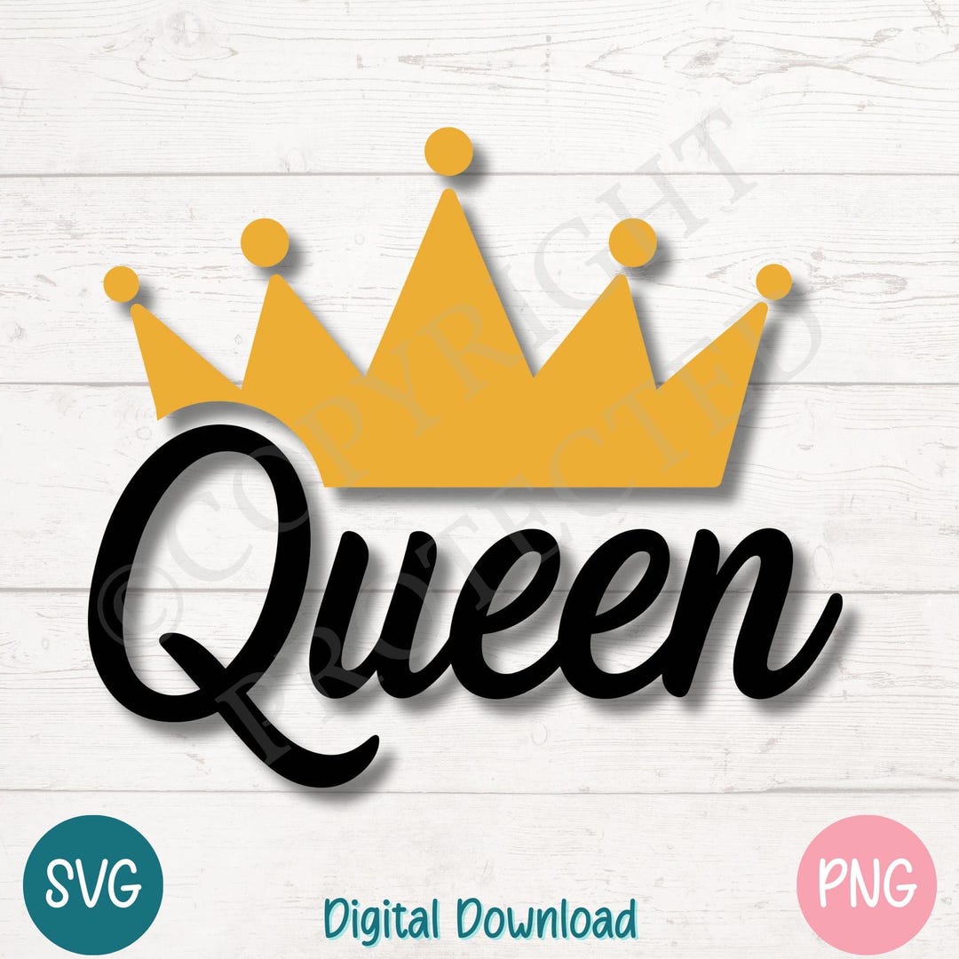 Queen Crown SVG PNG Royal Gold Tiara Typography Clipart for Shirts and ...