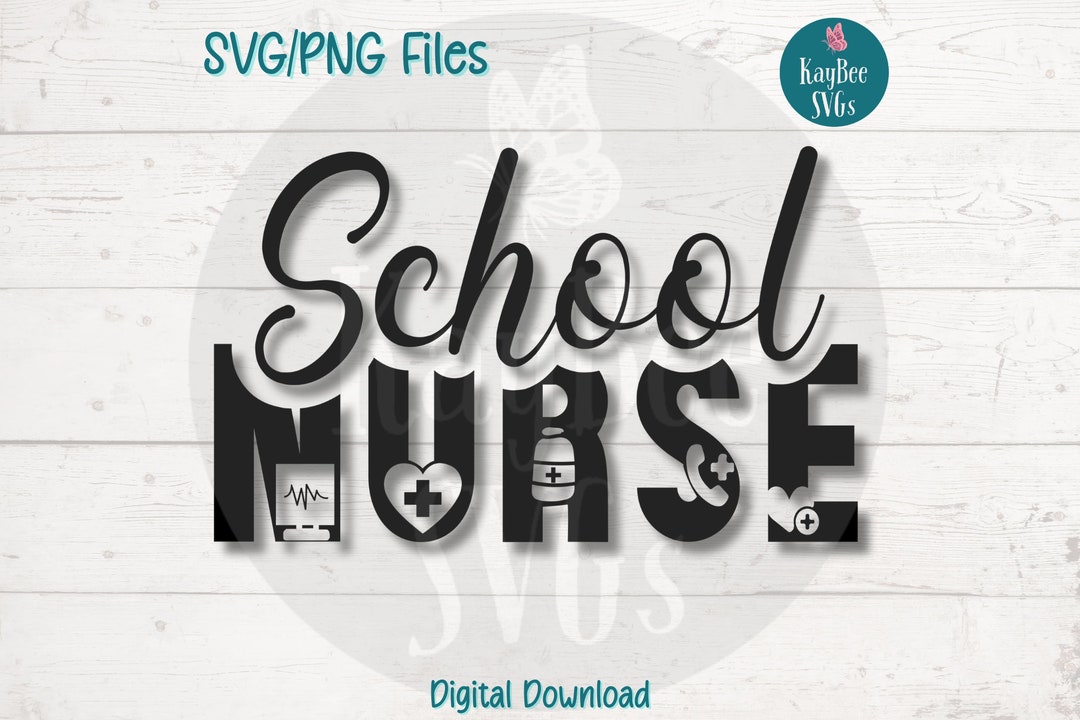 School Nurse SVG: Clipart Cut Files for Cricut, Silhouette, Laser ...