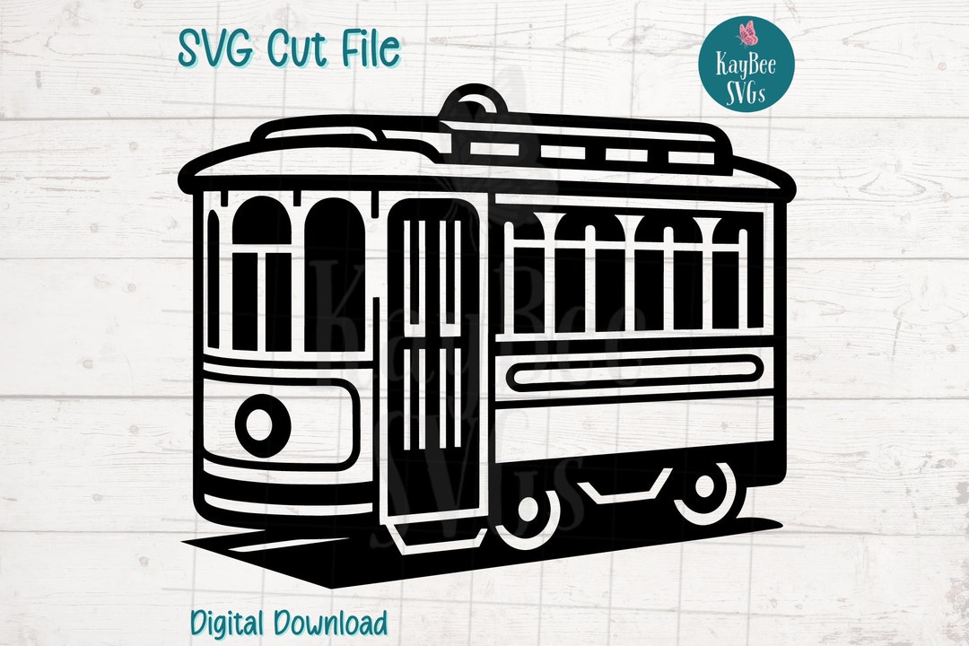 Trolley Car SVG Cut File: Cricut, Silhouette (digital) - Etsy