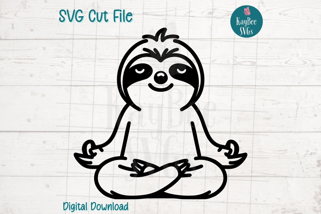 Meditating Sloth SVG Cut File for Cricut, Silhouette, Digital Download ...