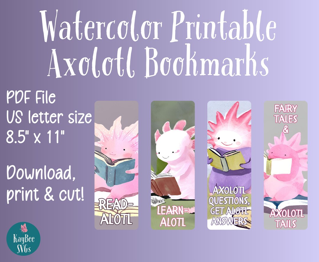 Watercolor Printable Axolotl Bookmarks Digital Download PDF 8.5 X 11 ...