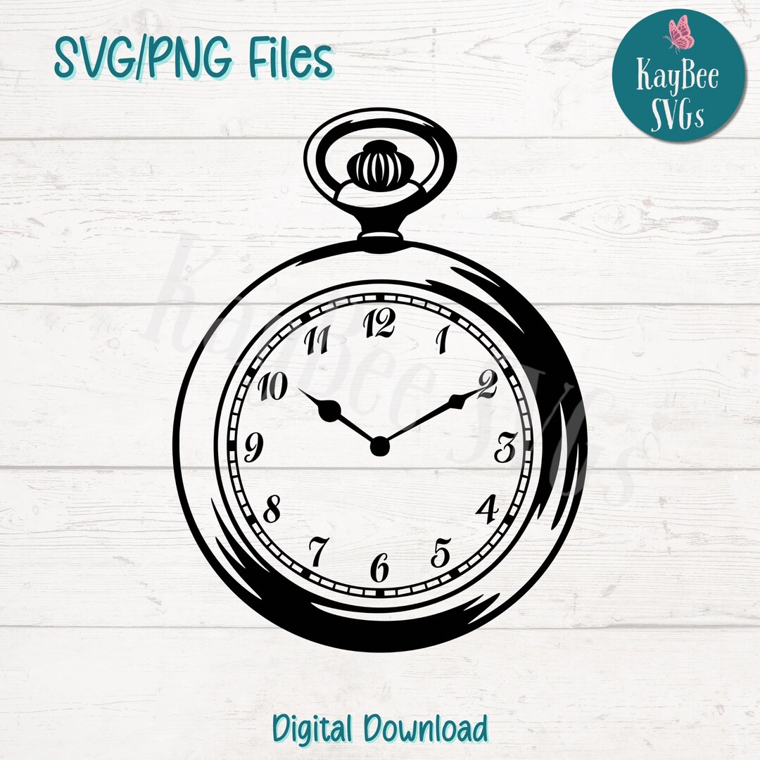 Pocket Watch SVG PNG Cut Files for Cricut, Silhouette Digital Download ...