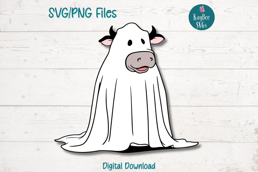Ghost Cow SVG | PNG Cut Files for Cricut, Silhouette, Digital Download ...
