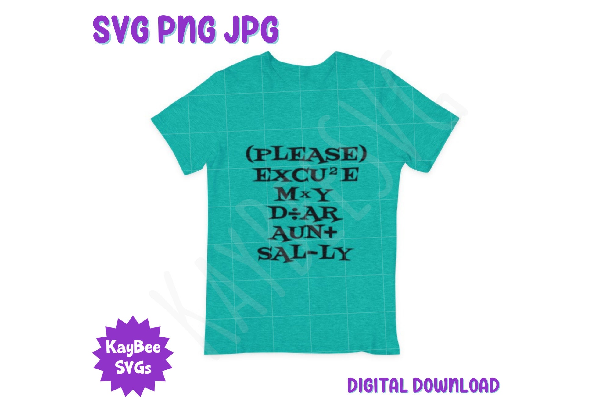 Please Excuse My Dear Aunt Sally