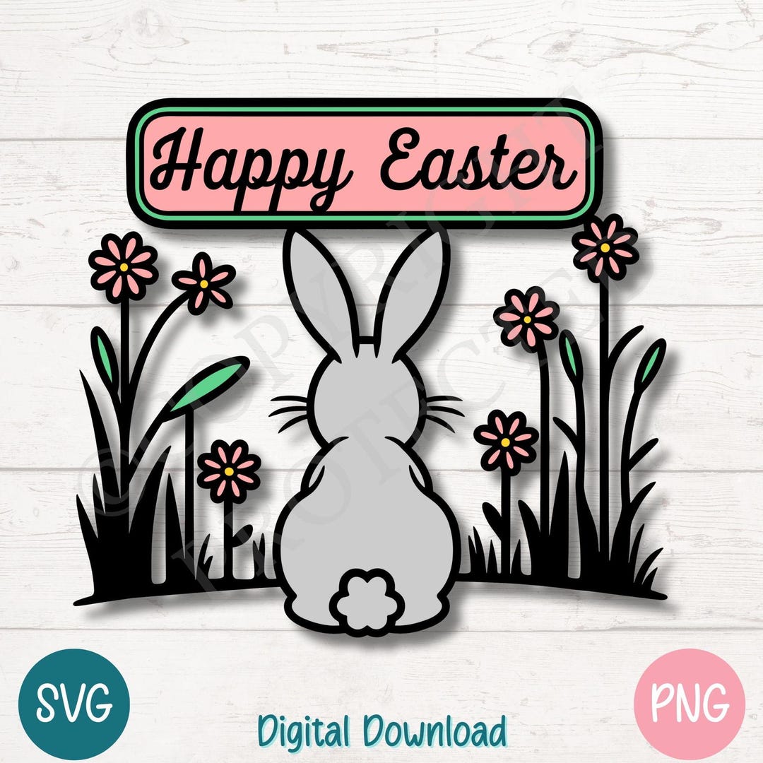 Happy Easter Bunny SVG PNG Cut Files for Cricut, Silhouette Digital ...