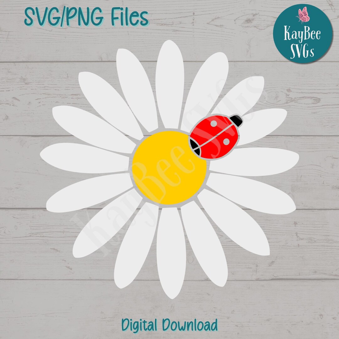 Daisy & Ladybug SVG PNG Cut Files for Cricut, Digital Download, Laser ...