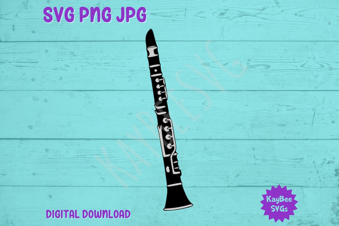 Clarinet SVG PNG JPG Clipart Digital Cut File Download for Cricut ...