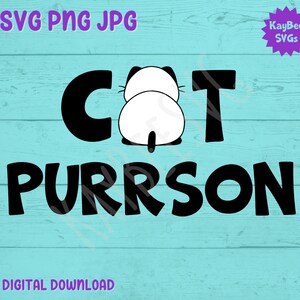 Cat Purrson SVG PNG JPG Clipart Digital Cut File Download for - Etsy