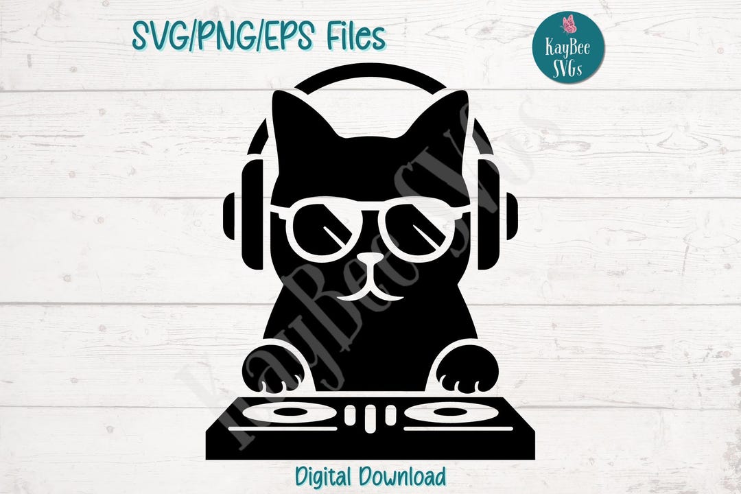 Dj Cat Disc Jockey SVG PNG EPS Cut Files for Cricut, Silhouette ...