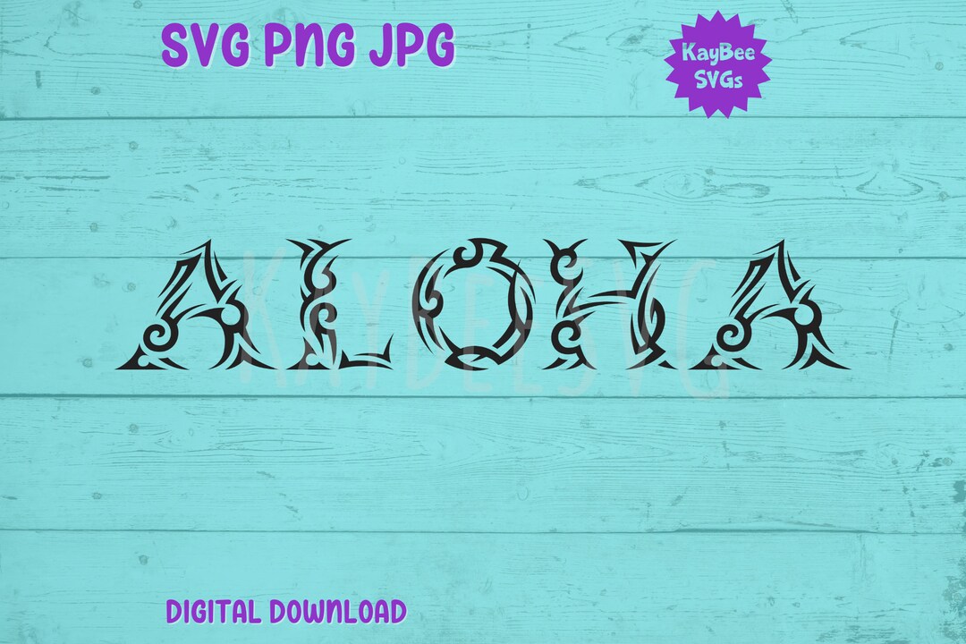 Aloha SVG PNG JPG Clipart Digital Cut File Download for Cricut ...