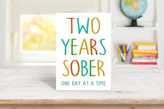 2 Years Sober Card Recovery Card Sober Card Sobriety - Etsy