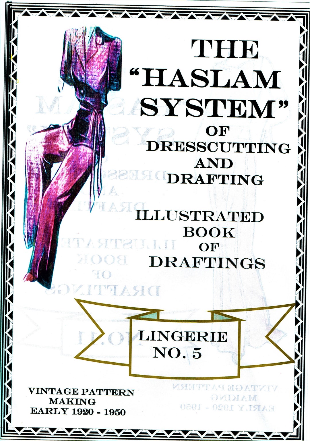 PDF Vintage Haslam System of Drafting and Dresscutting . Illustrated E ...