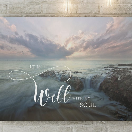 It is Well With My Soul Canvas Print Bible Verse Wall Art - Etsy