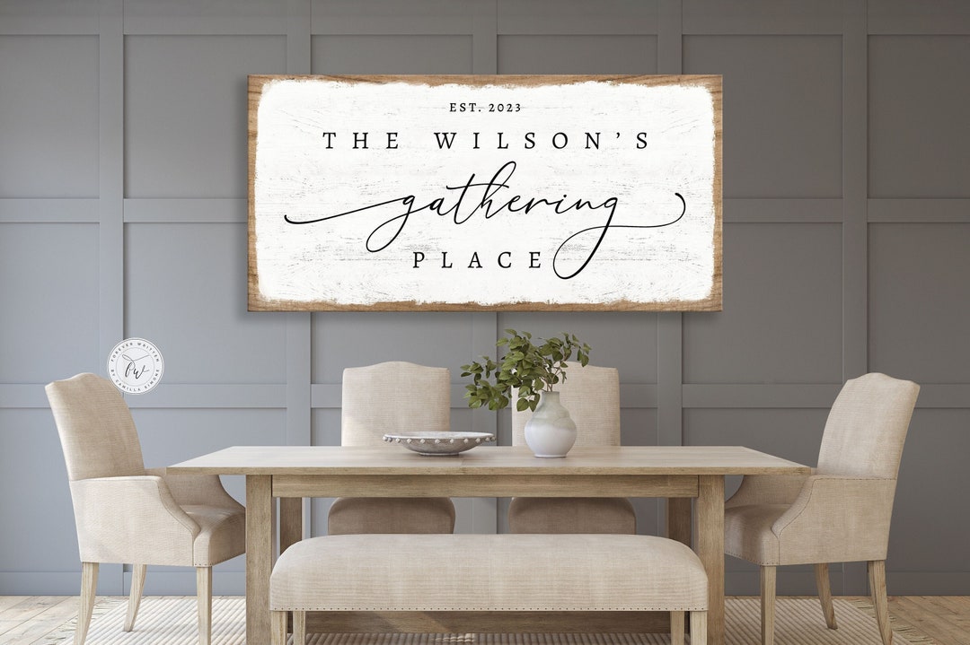 CUSTOM GATHERING SIGN Farmhouse Dining Room Decor Living Room Gather ...