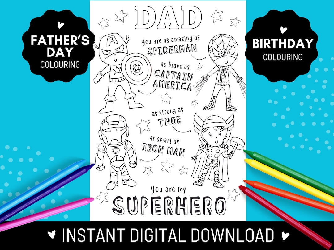 Father’s Day Printable Superhero Colouring Page | Birthday Super Heroes ...
