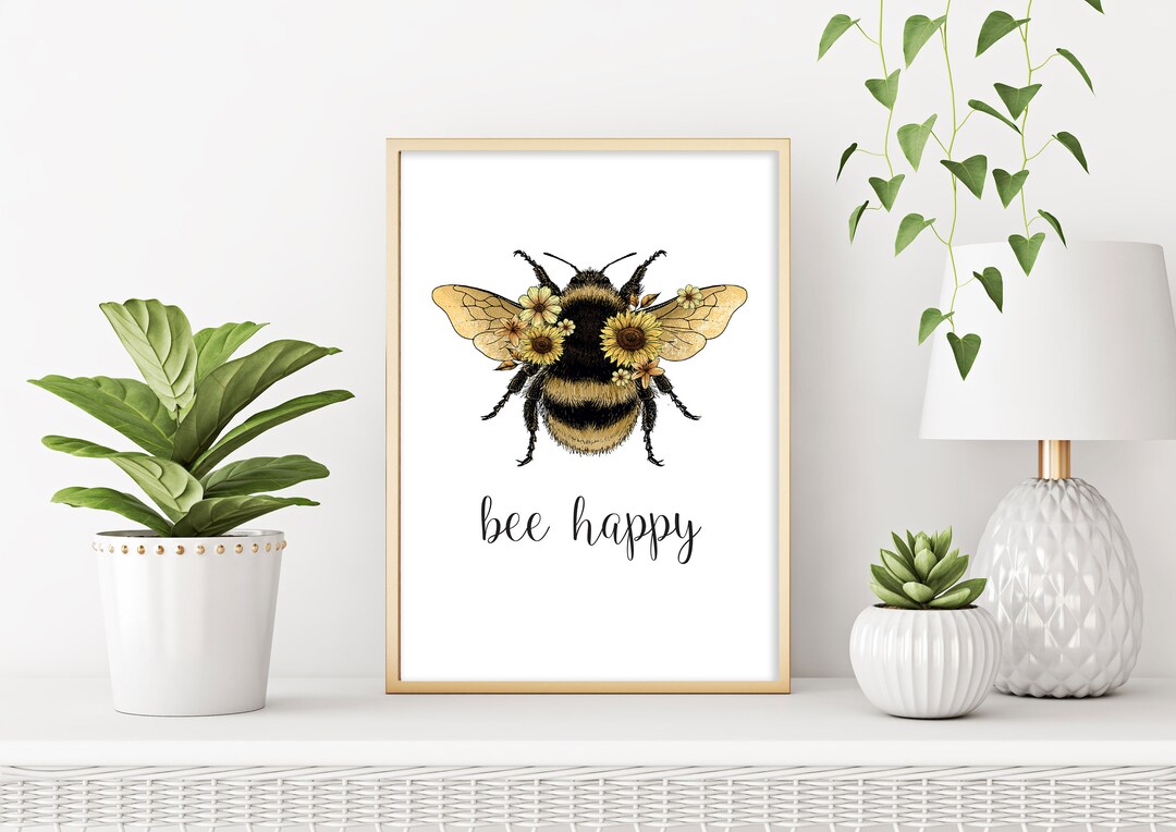 BEE HAPPY Print, Bee Print, Bumble Bee Decor, Bee Kind Print, Bee ...