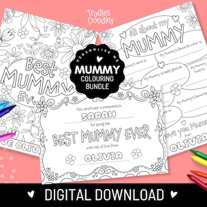 Best Mummy Ever Colouring Pages, Mothers Day Activity Bundle ...