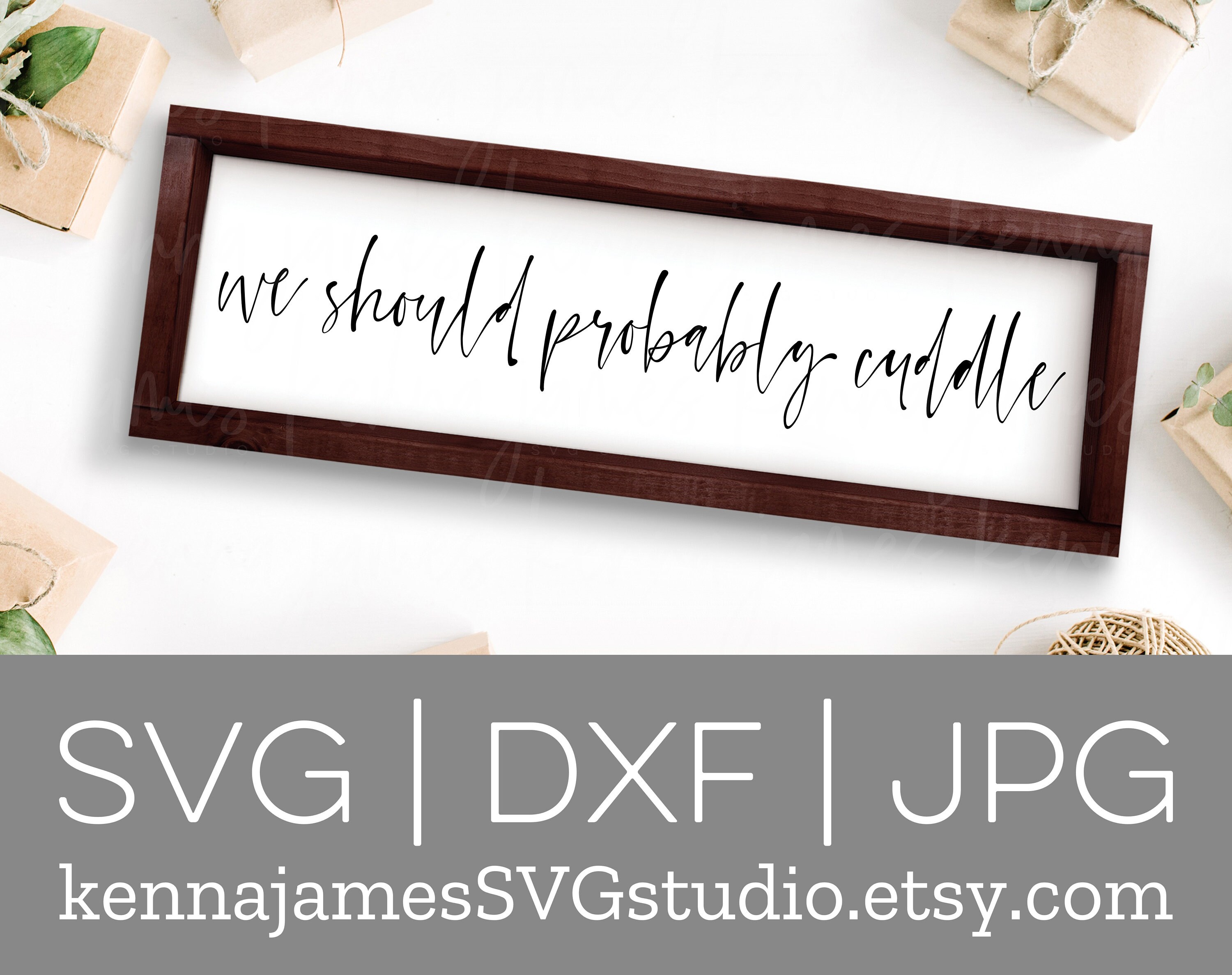 We Should Probably Cuddle Svg Cuddle Svg Couple Svg Love | Etsy UK