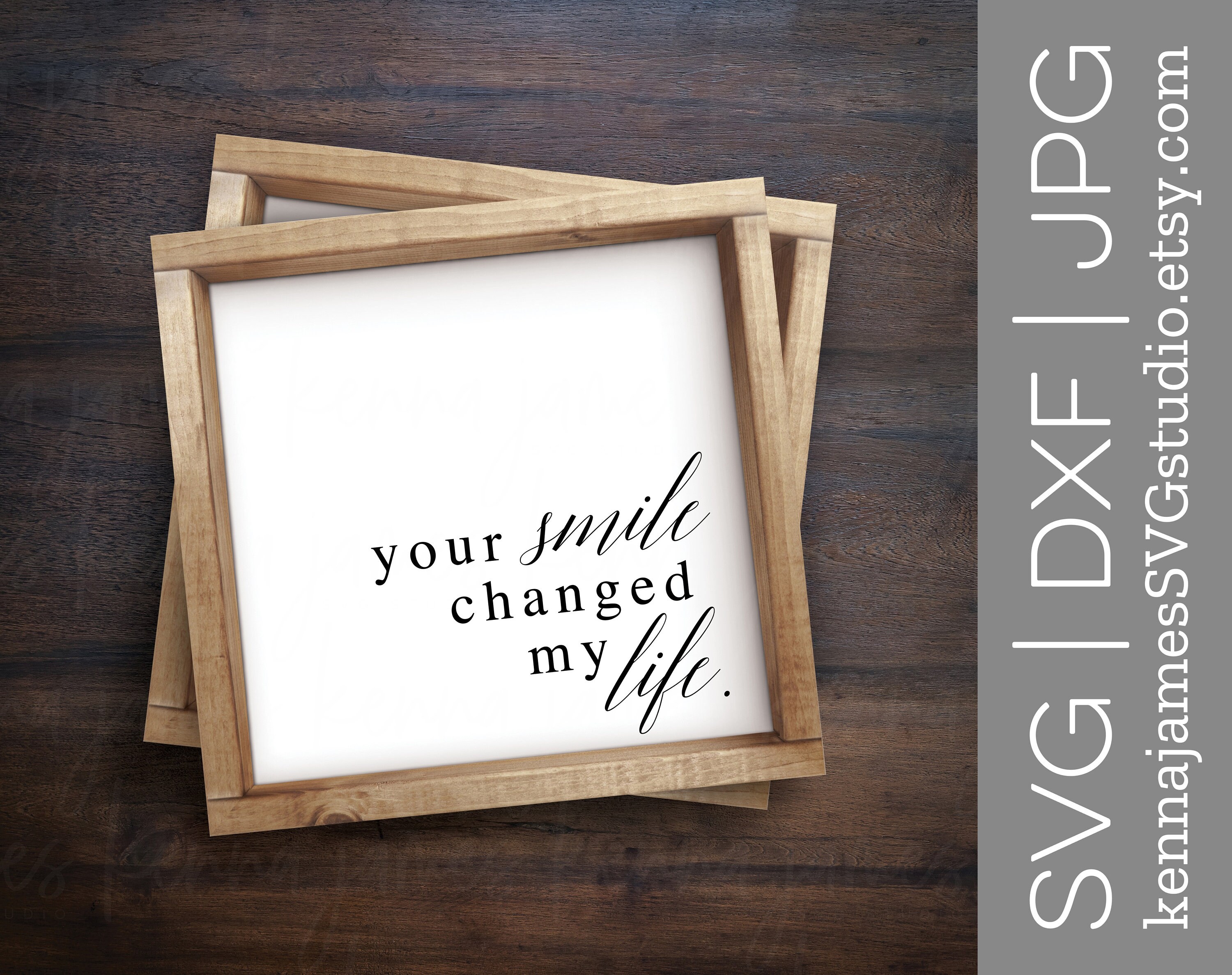 Set of 2 Your Smile Changed My Life Svg Your Love Changed - Etsy