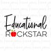 Educational Rockstar Svg | Teacher Svg | Educator Svg | Rockstar Svg ...